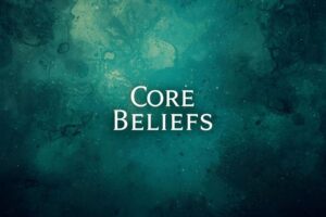 What Are Core Beliefs? | Complete Mental Health Guide